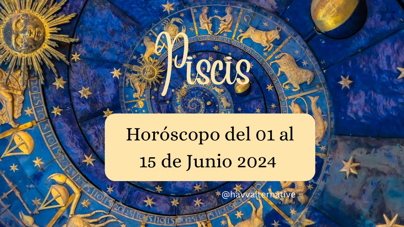 Piscis: Horóscopo para el mes de junio 2024 - Havvalternative